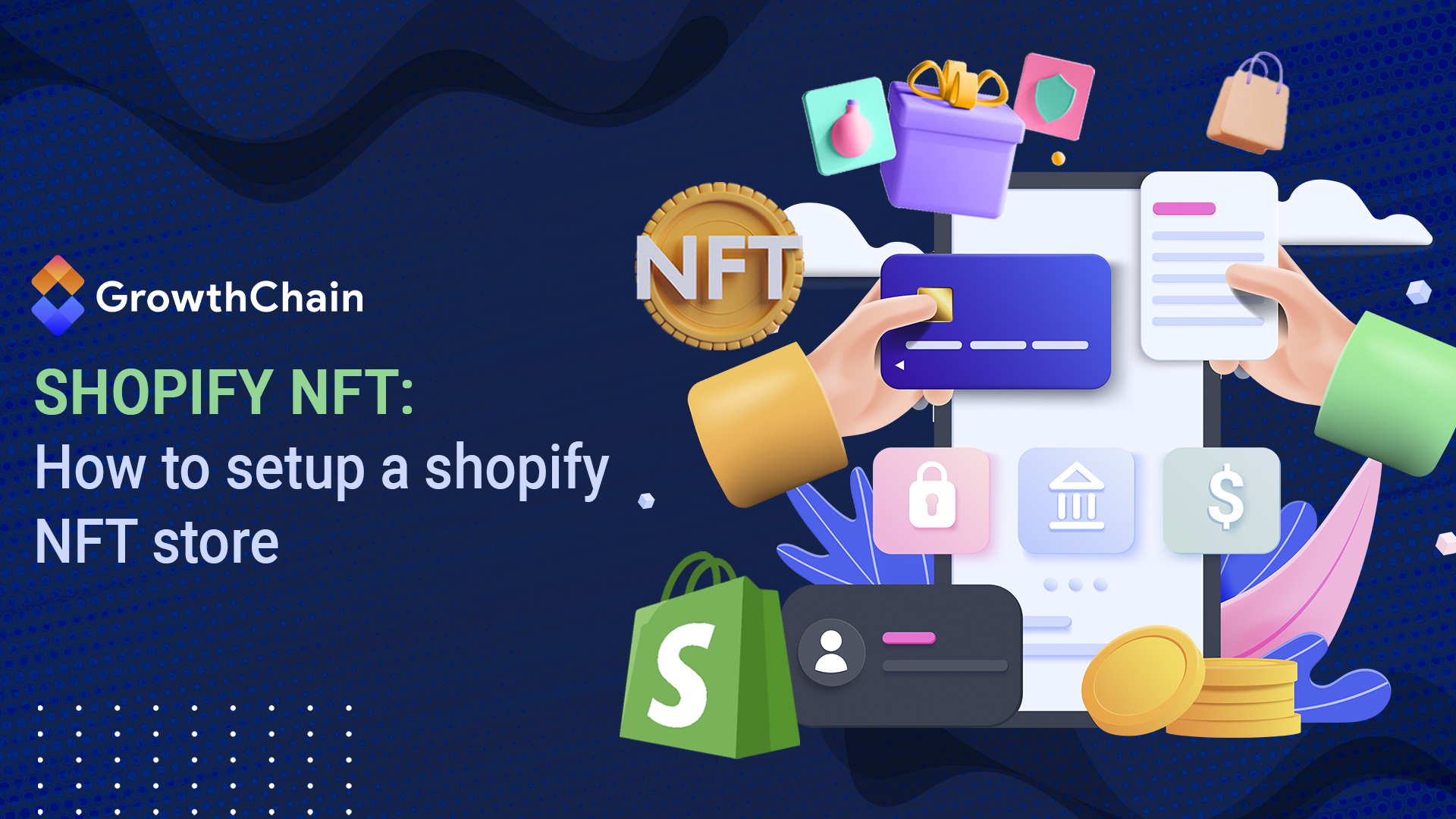 Setting Up Your NFT Store on Shopify: Step-by-Step Guide
